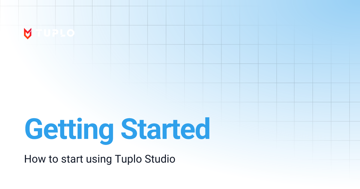 Getting Started | Tuplo Support